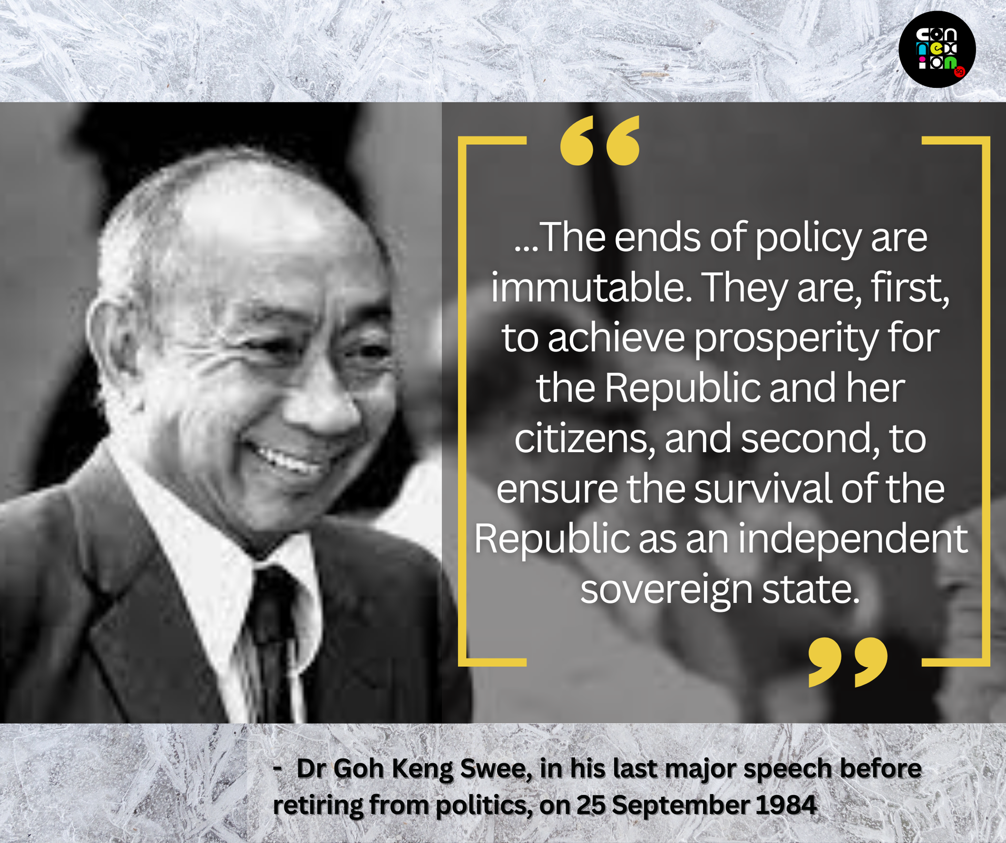 Quote by Goh Keng Swee on Singapore's Foundational Ways | SG101
