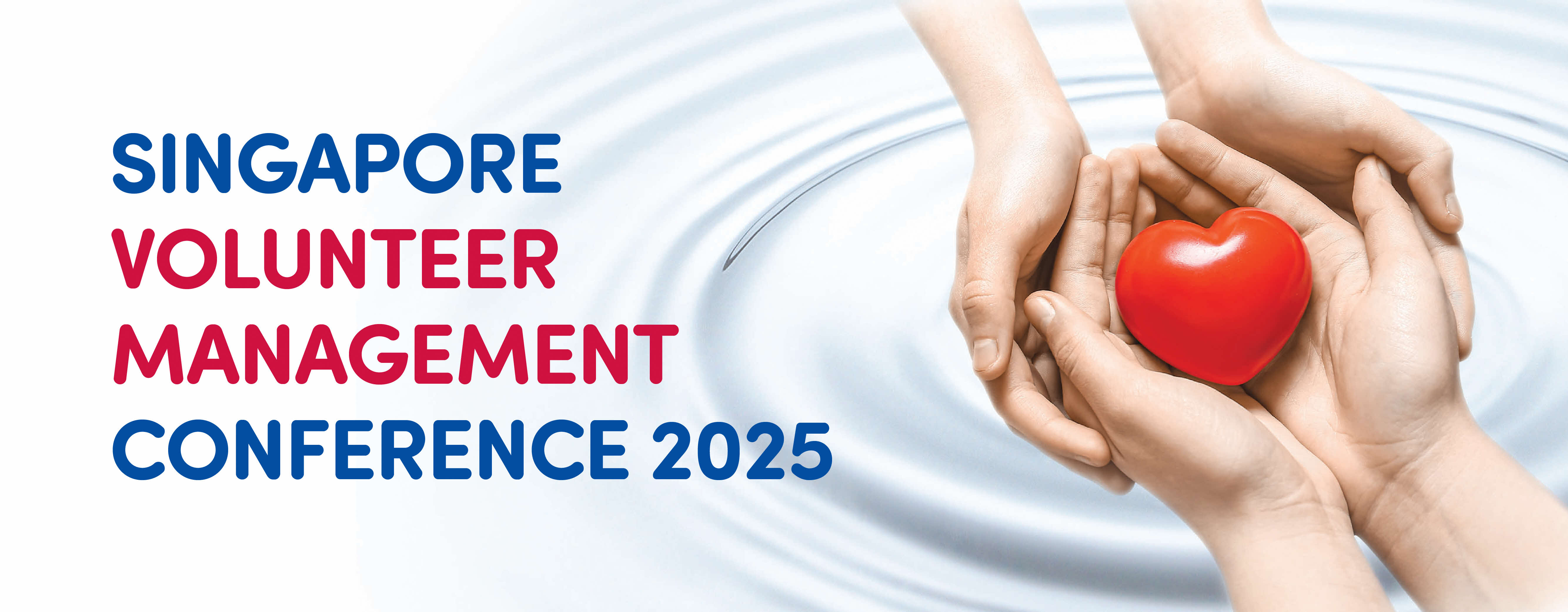 Singapore Volunteer Management Conference 2025 | National Council of ...