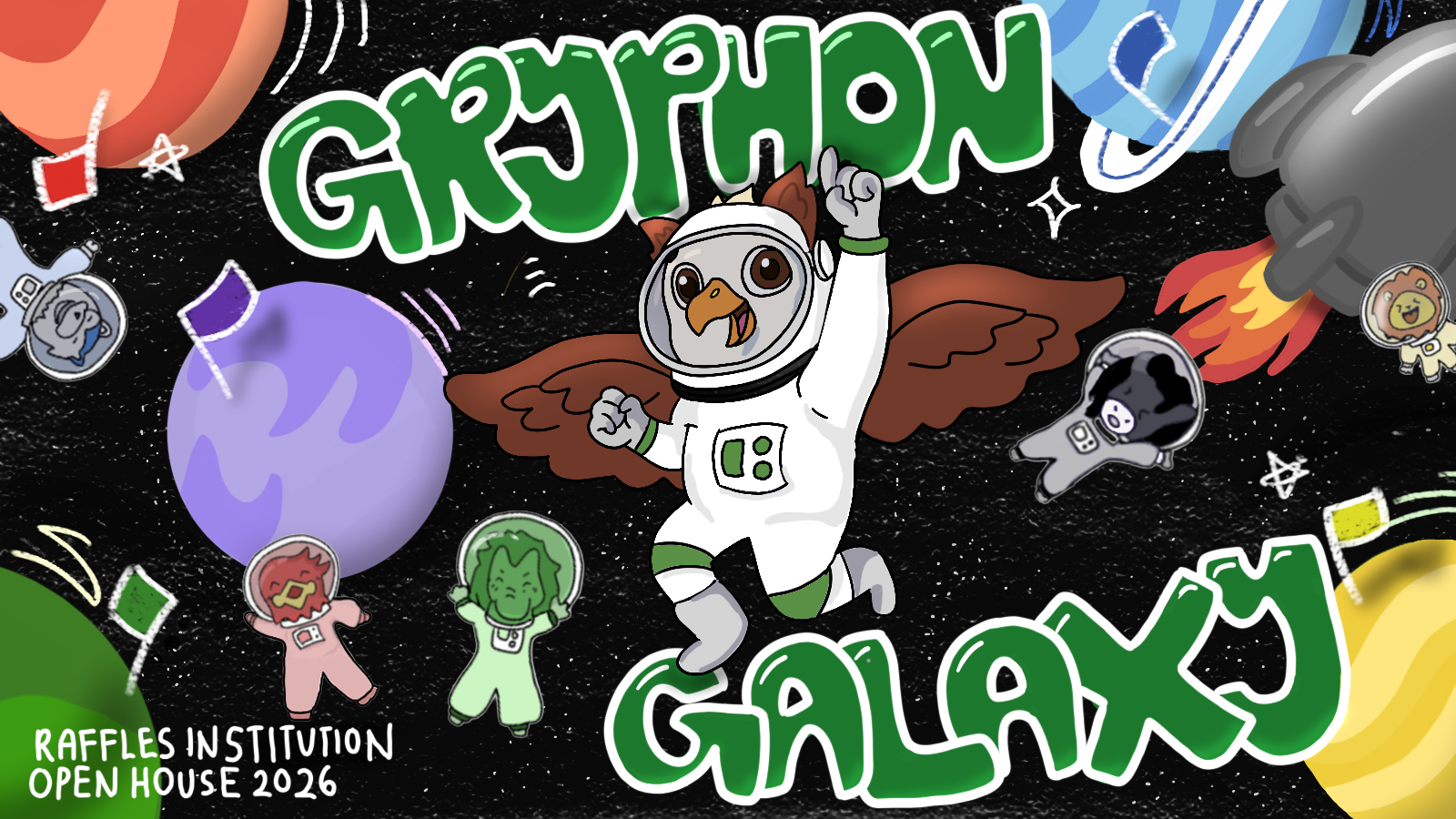 [Year 1-4] RI Open House 2026: Gryphon Galaxy | Raffles Institution