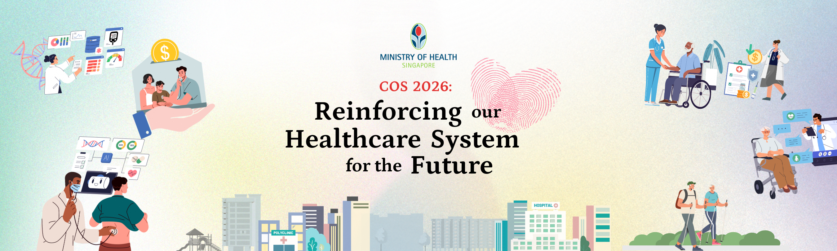 Reinforcing Our Healthcare System for the Future | Ministry of Health