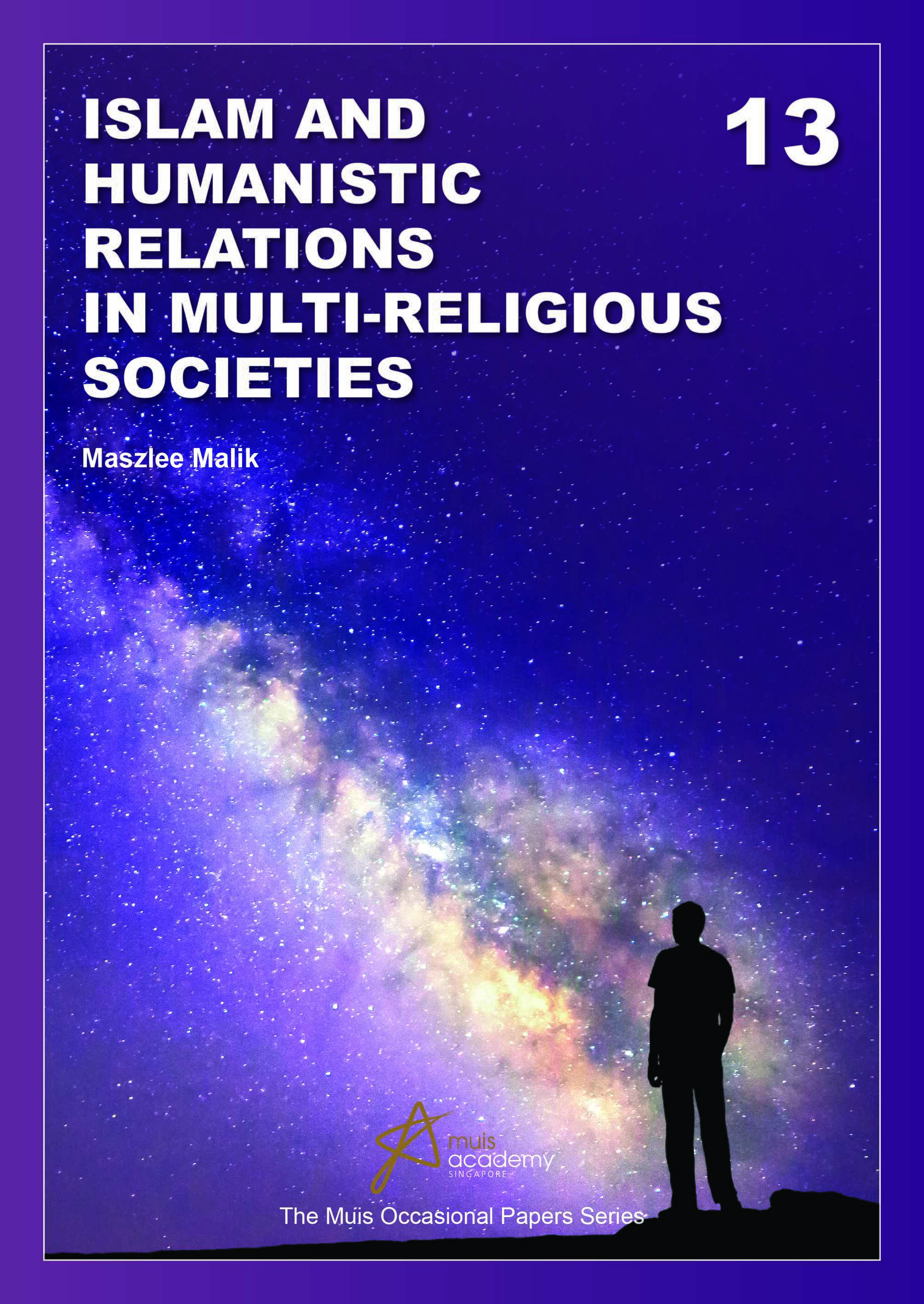 Islam and humanistic relations in multi-religious societies | Majlis ...