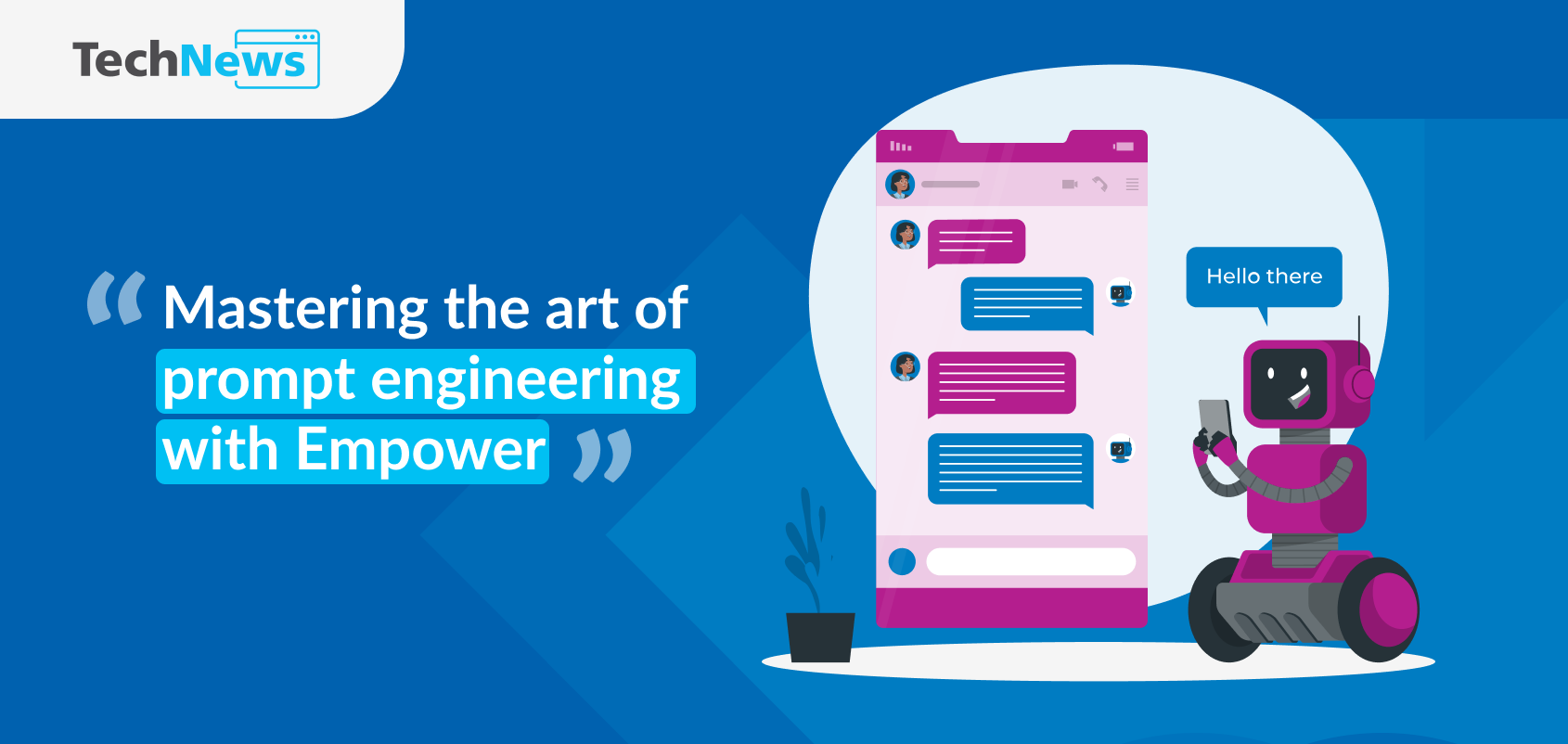 Mastering the art of prompt engineering with Empower | Government ...