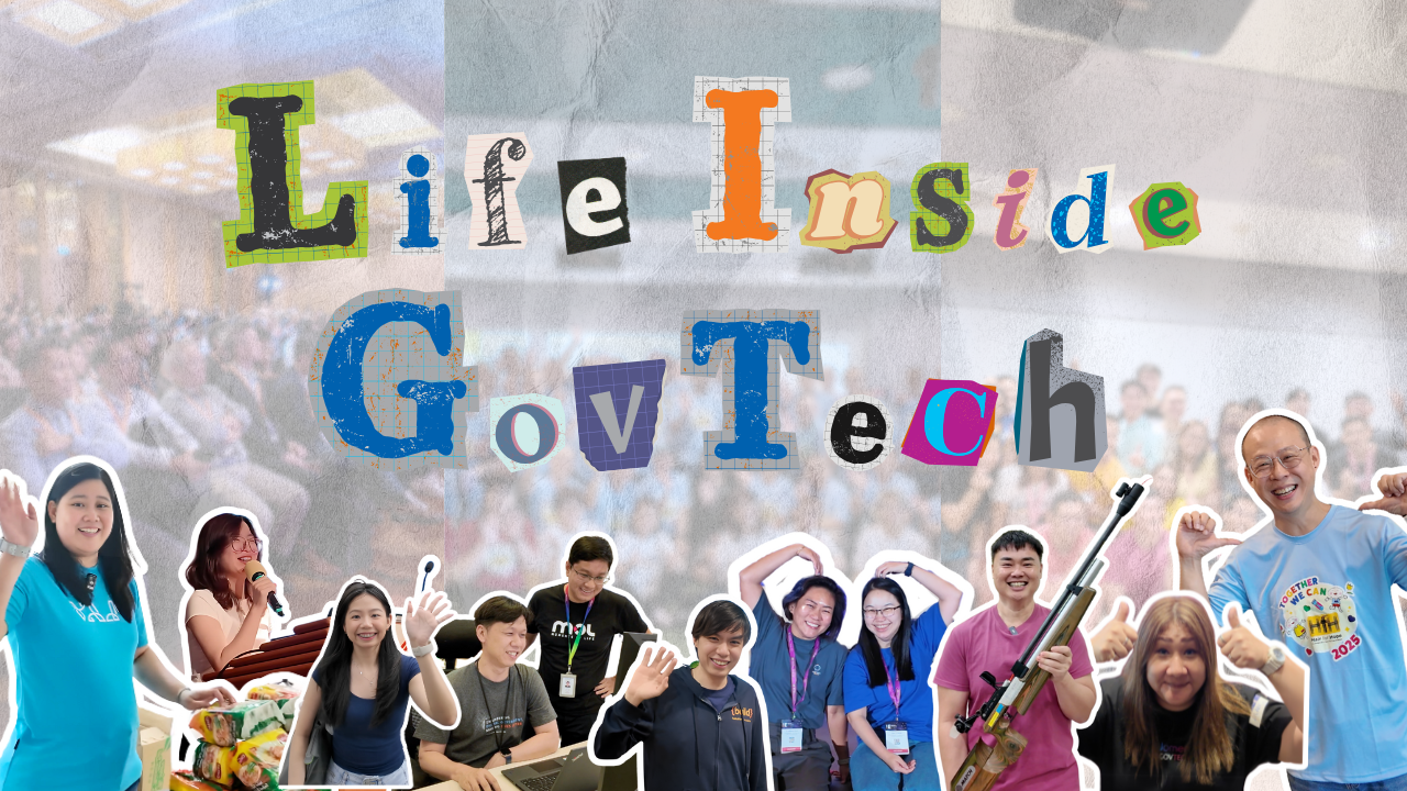 Life Inside GovTech | Government Technology Agency of Singapore ...