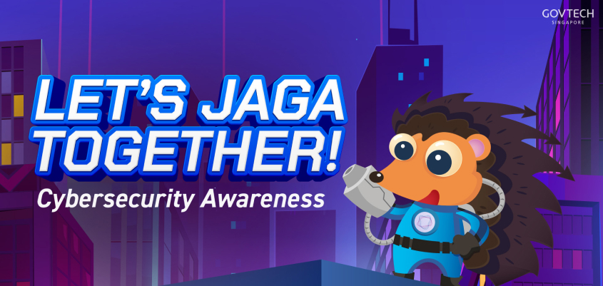 Cybersecurity Awareness: Let’s Jaga Together | Government Technology ...